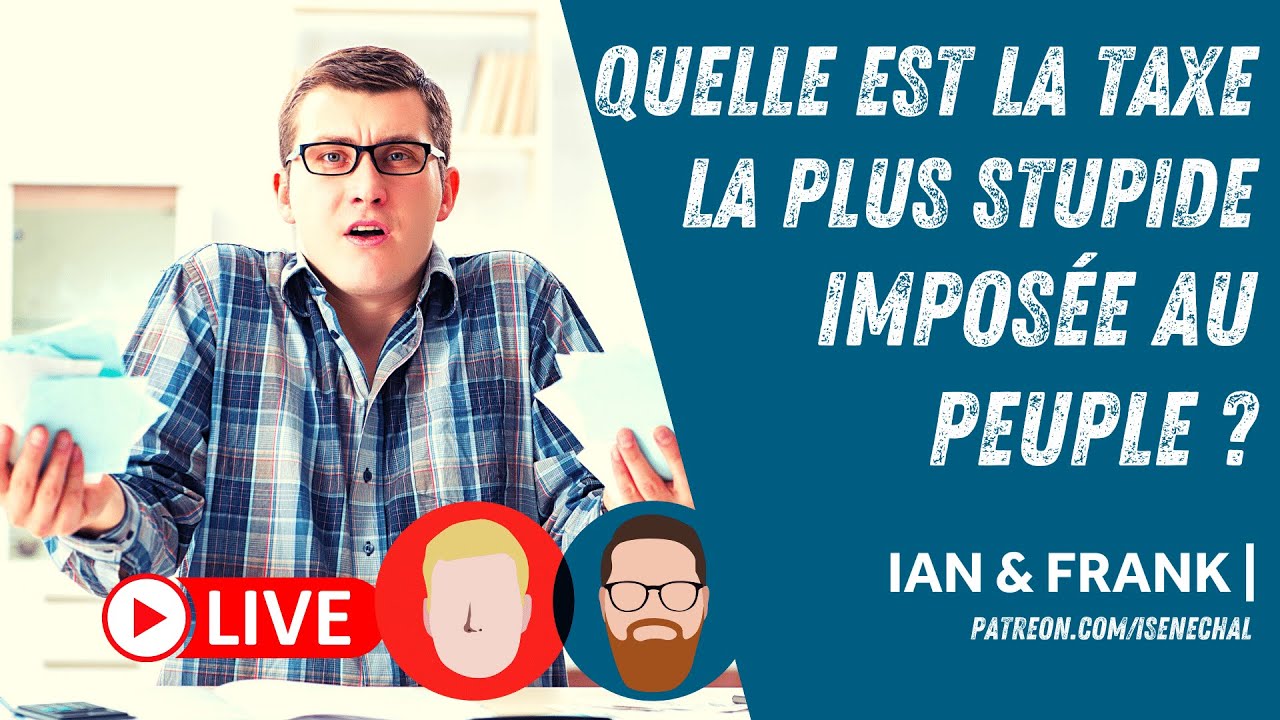 IF | Quelle est la TAXE la plus stupide imposée au peuple ? 🤑 - YouTube