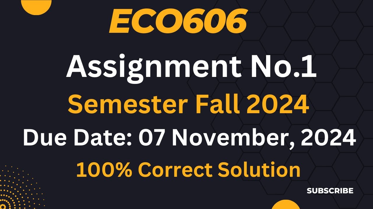 Eco606 Assignment No.1 Solution fall 2024|eco606 assignment no.1 |%100 Correct Answer - YouTube