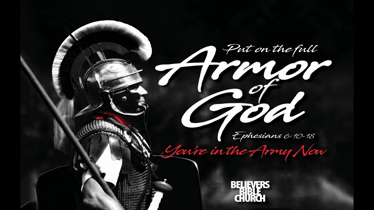 Believers Bible Church - Pastor Jeff Beltz - Eph 6:10-18 - Shields Up ...