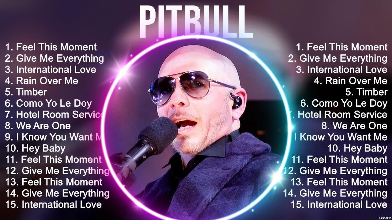 Pitbull Album 🍂 ️ Pitbull Top Songs 🍂 ️ Pitbull Full Album - YouTube