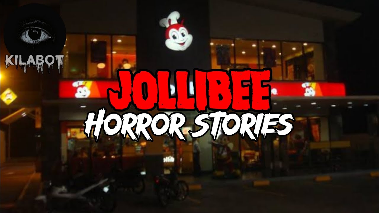 Jollibee Horror Stories (Compilation) | True Horror Stories | Kilabot ...
