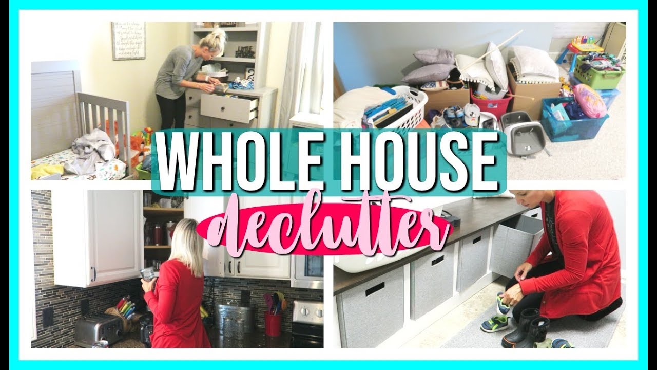WHOLE HOUSE DECLUTTER WITH ME 2019 | PURGE WITH ME - YouTube