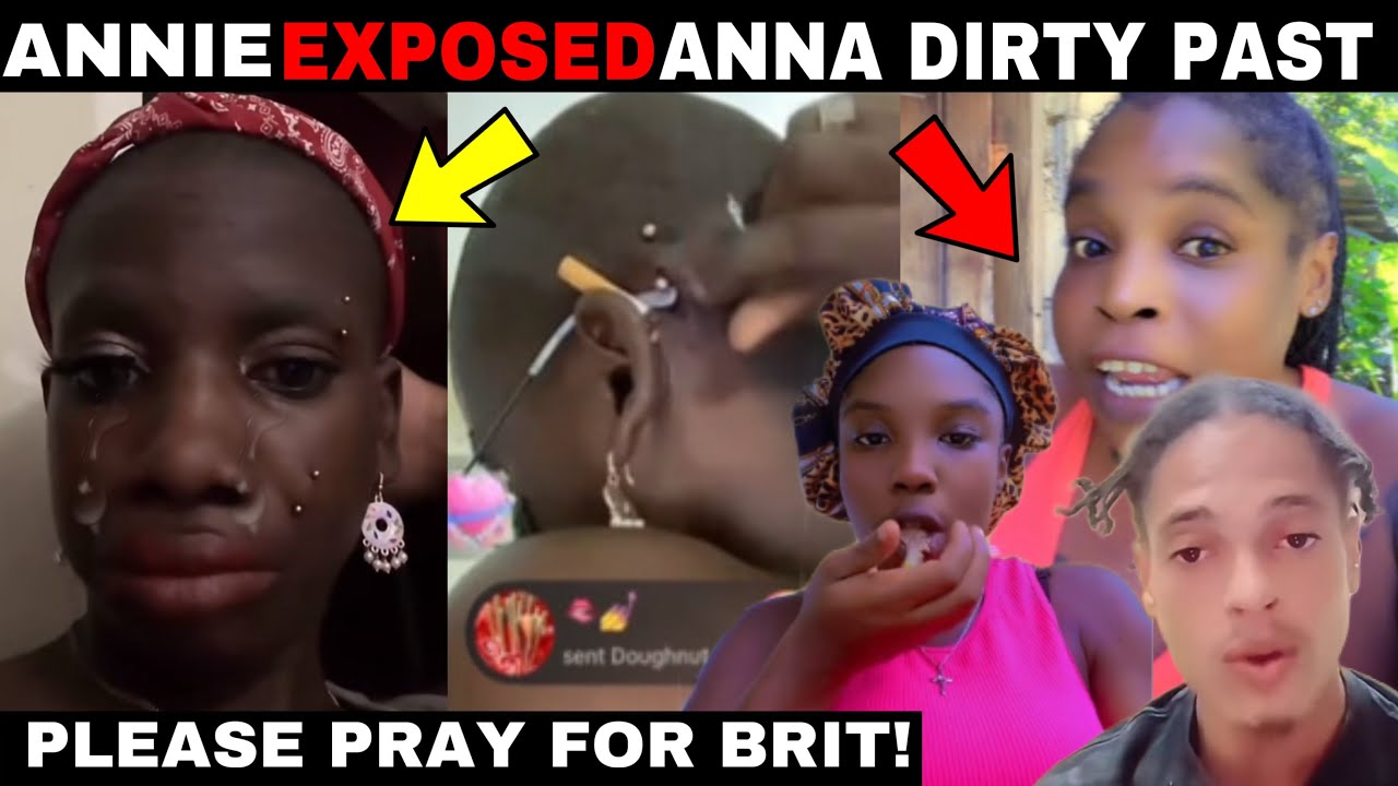 OMG! Annie EXPOSED Anna Dirty Past! Brit Getting Mad? Red Ants CALLED ...
