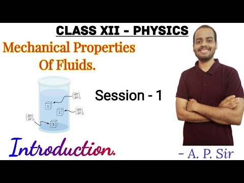 Class XII Physics Mechanical properties of fluids- Introduction - YouTube