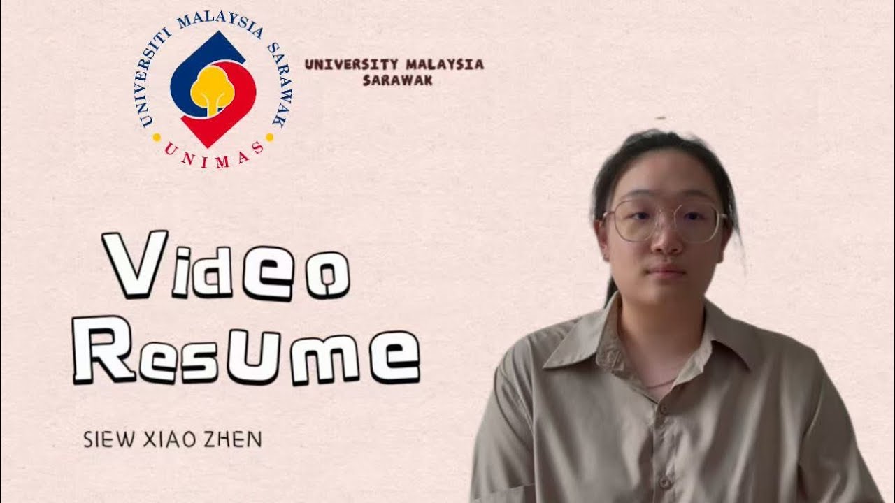 Video Resume - SIEW XIAO ZHEN (106334) - YouTube