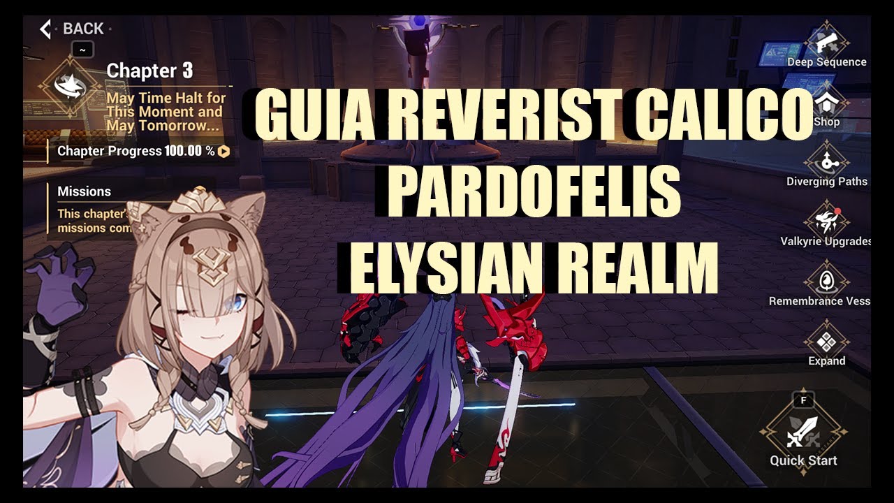 Guia Reverist Calico Pardofelis Elysian Realm-Honkai Impact 3rd Español ...