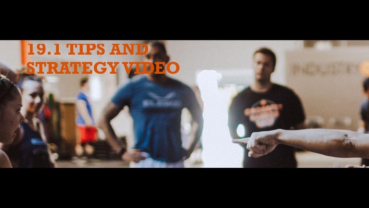 19.1 CrossFit Open Workout Strategy Video - YouTube