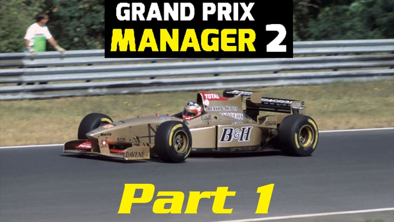 Grand Prix Manager 2: Jordan Career Mode - Part 1 - 'Starting The 1996 ...