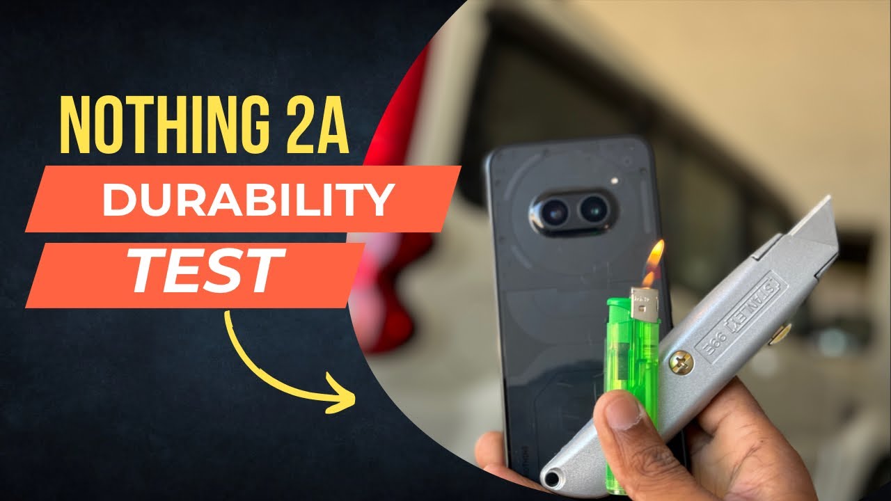 Nothing Phone 2a Durability Test - impressive | Durability Test Nothing ...