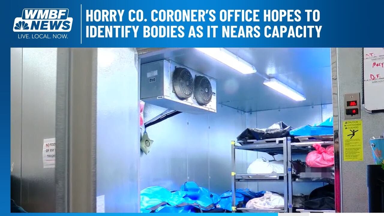 Horry Co. Coroner's Office hopes to identify bodies as it nears ...
