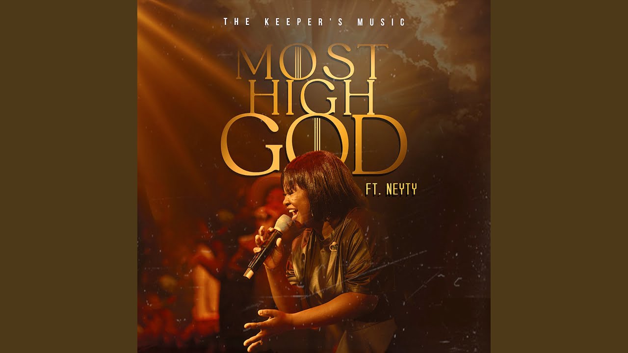 Most High God - YouTube