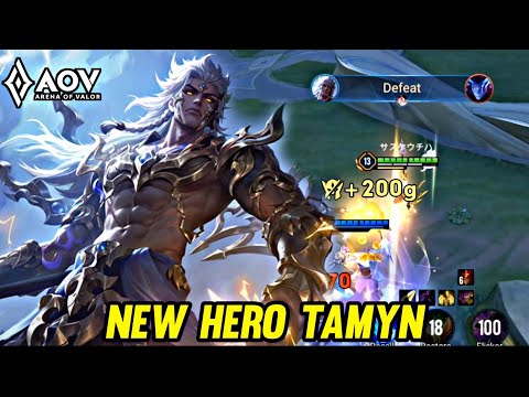 AOV : NEW HERO TAMYN GAMEPLAY - ARENA OF VALOR