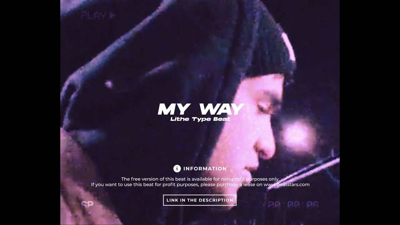 (FREE) Lithe Type Beat "my way" | 2023 | - YouTube