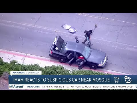 San Diego Islamic Center imam speaks out after suspicious car with Nazi flag stopped near mosque