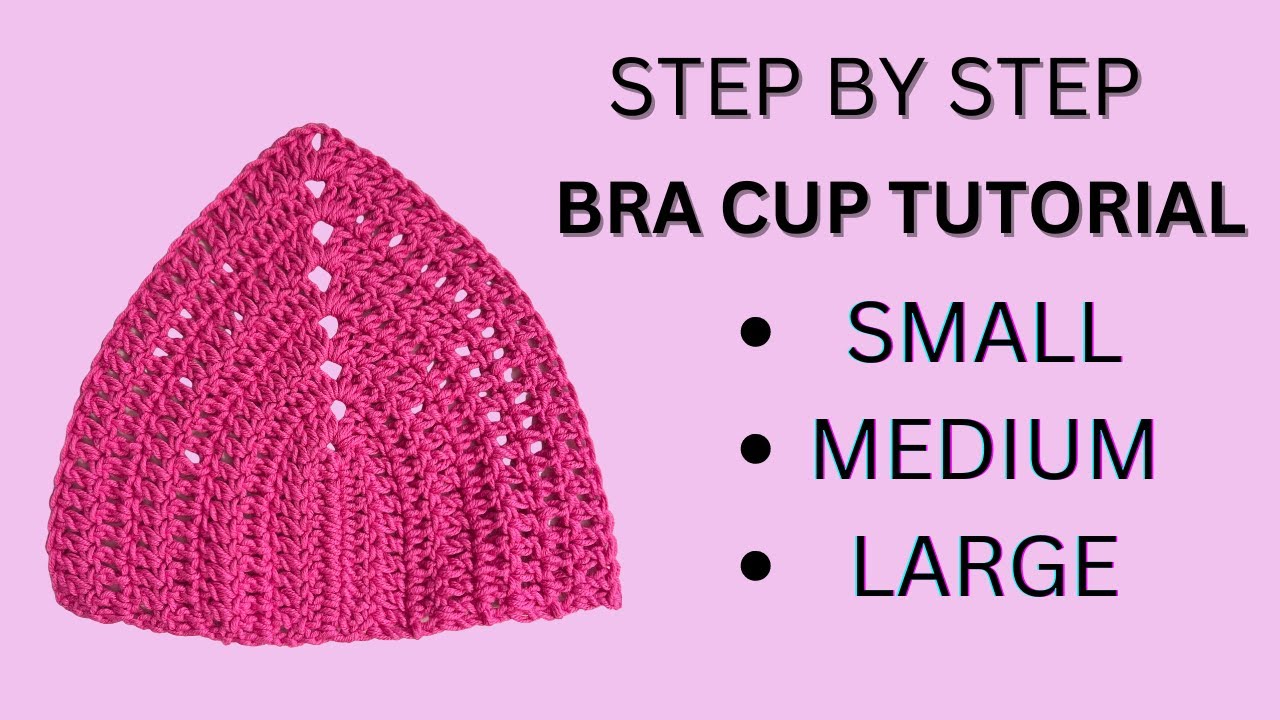 LEFT HANDED - Step by Step Crochet Bikini Bra Cup Tutorial all Sizes ...
