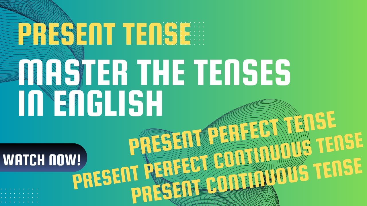 All Present Tenses in Detail | Use of Present Tense in English | Learn ...