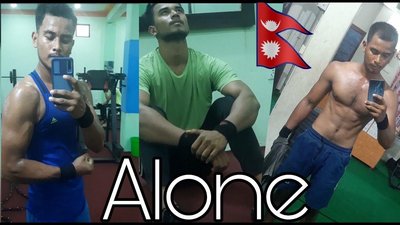 ALONE 🙁 NEPALI BODYBUILDING MOTIVATION 2021 - YouTube
