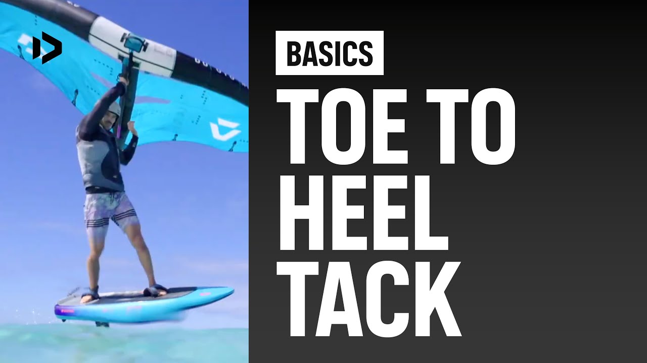 BASICS – Toe to Heel Tack – Duotone Wing Academy - YouTube