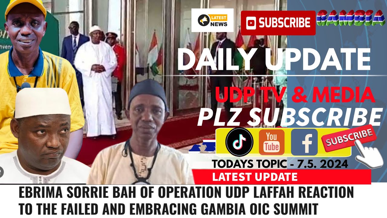 EBRIMA SORRIE BAH OF OPERATION UDP LAFFAH REACTION TO THE FAILED AND ...