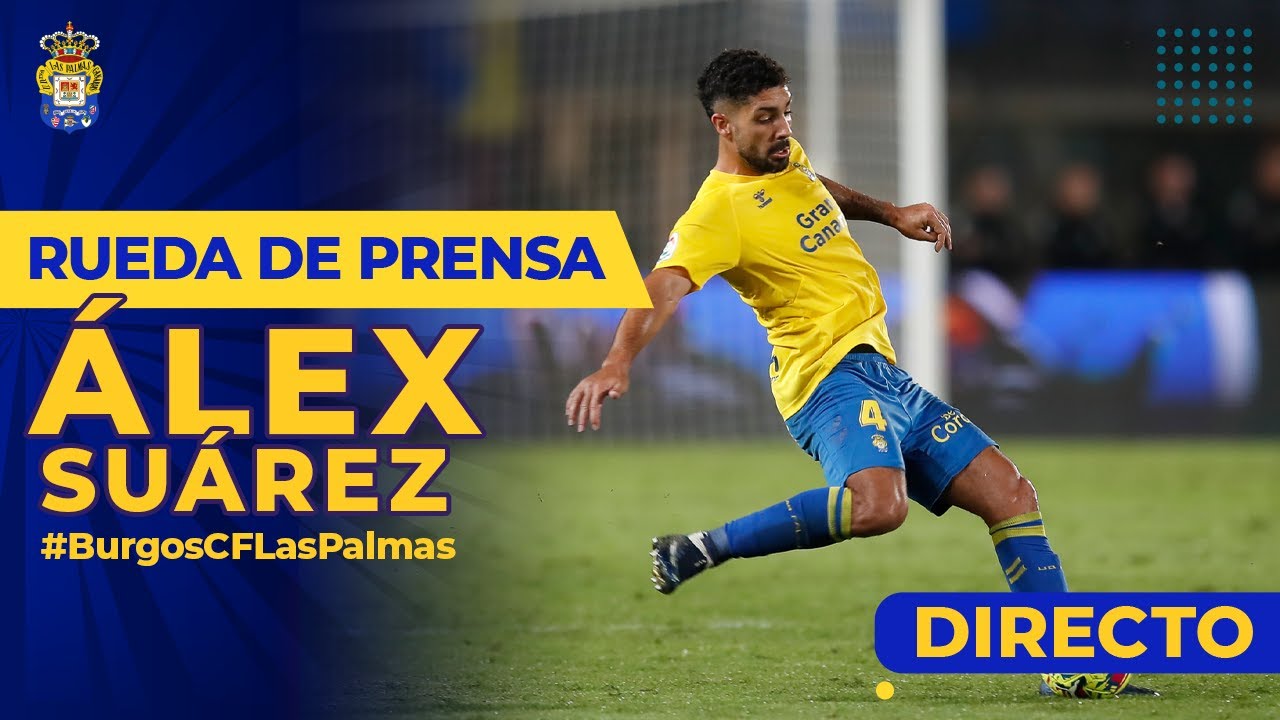 Rueda de prensa de Álex Suárez previa a la visita al Burgos CF | UD Las Palmas - YouTube
