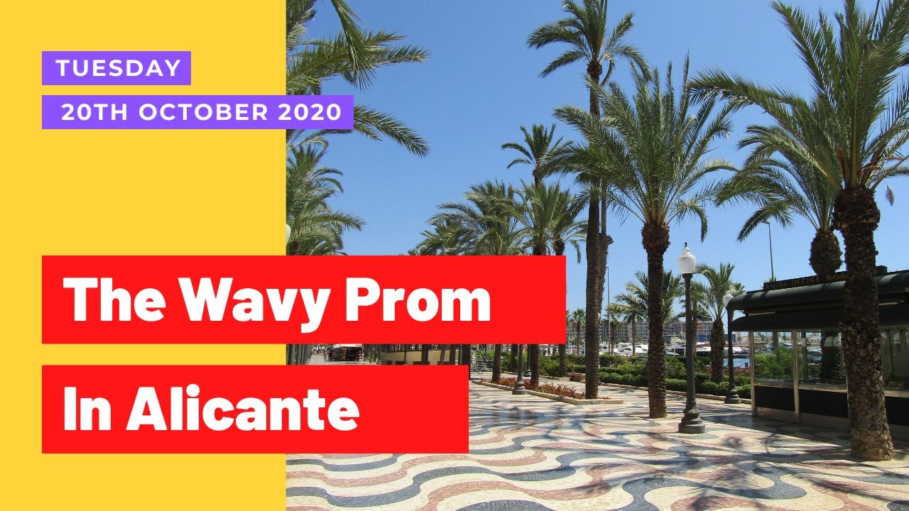 The Wavy Prom in Alicante, Costa Blanca, Spain - YouTube
