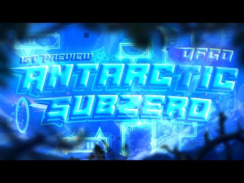 Antarctic Subzero Preview 1 (Solo Lvl) | GD 2.11 - YouTube
