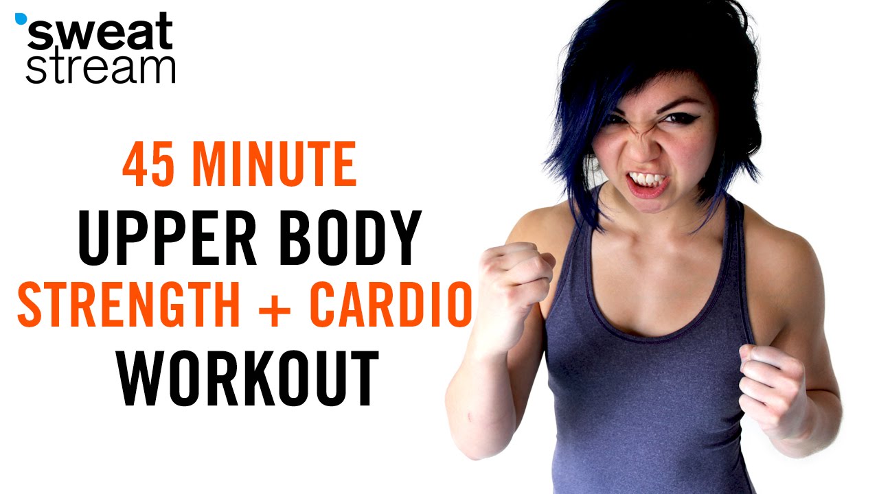45 Minute Crazy Cardio + Upper Body Strength Workout w/ Kat Musni - YouTube