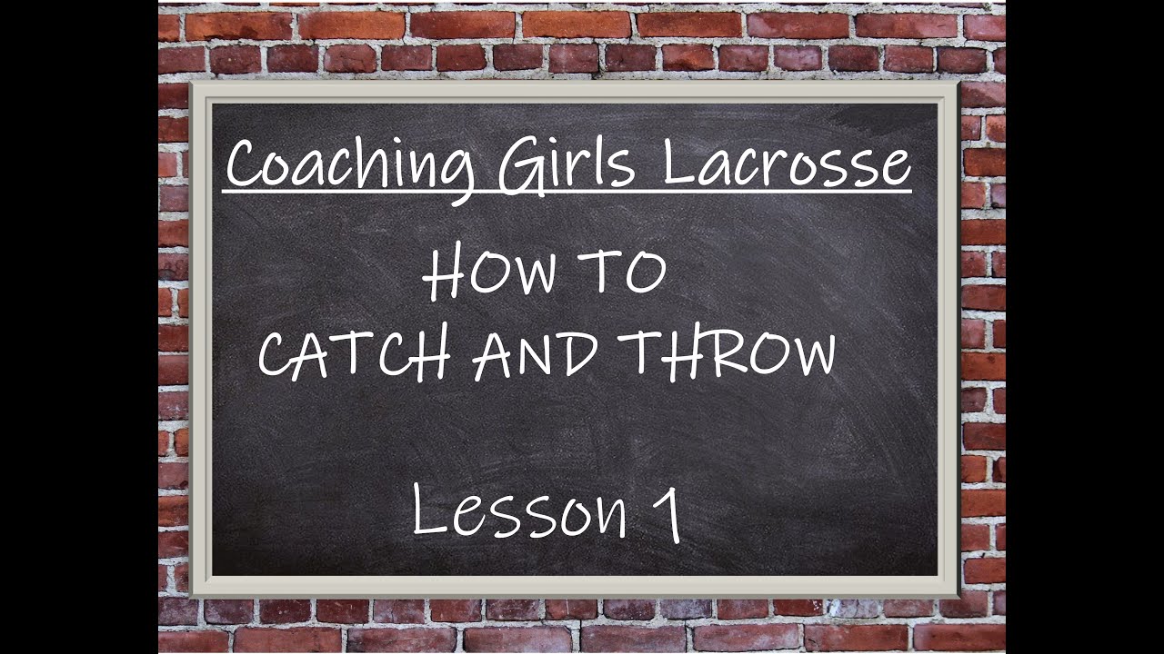 Girls Lacrosse: How to Catch and Throw Lesson 1 - YouTube