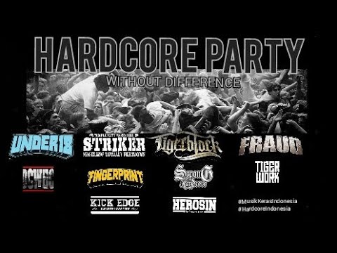 HARDCORE PARTY (KUMPULAN LAGU HARDCORE INDONESIA) MUSIK KERAS INDONESIA