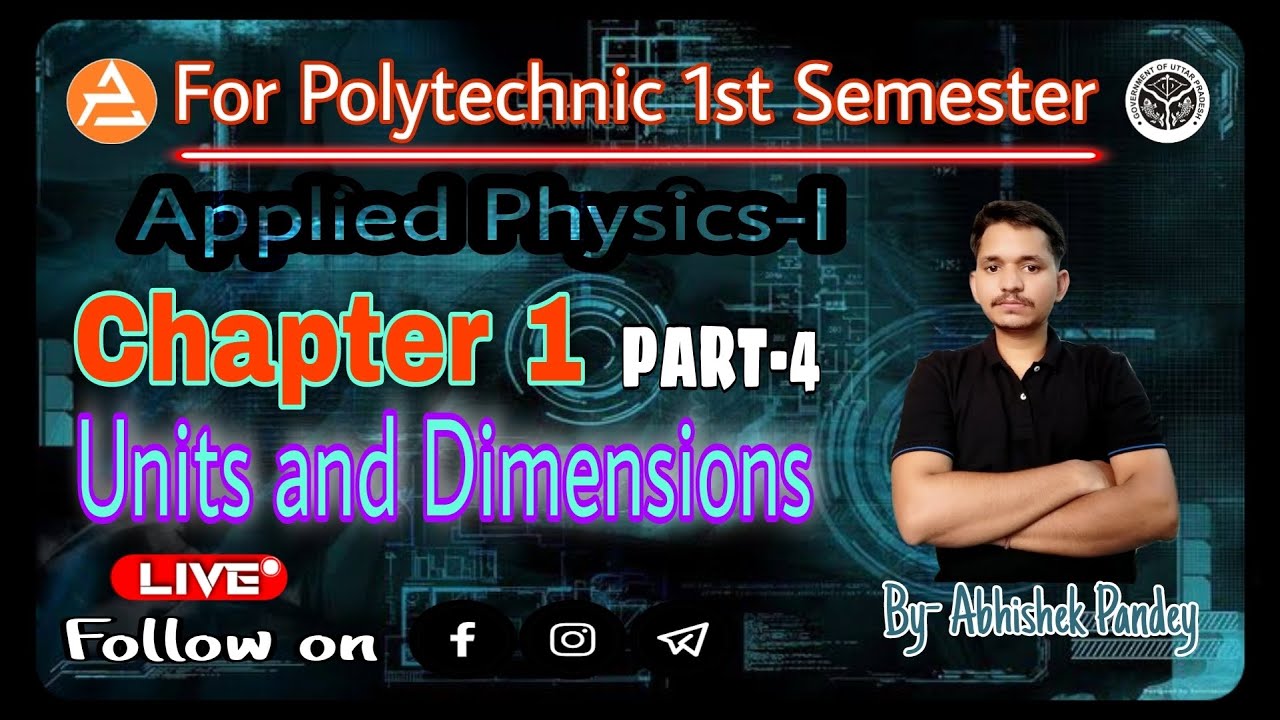 🔴Live Class-4 | Applied Physics-1 |Chapter-1 UNITS & DIMENSIONS | # ...