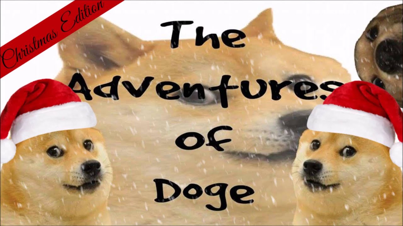 The Adventures of Doge - Christmas Edition - YouTube