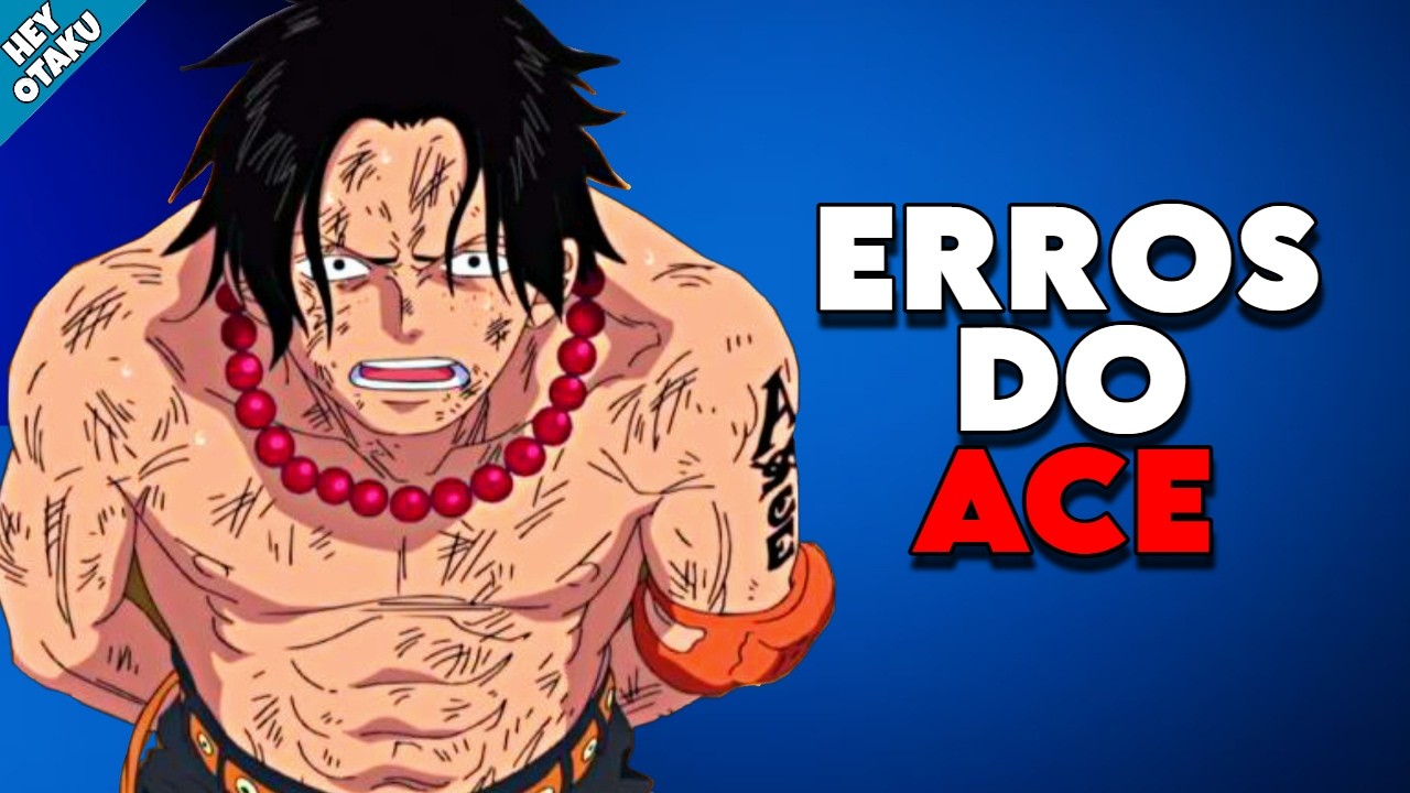 POR QUE O ACE MORREU EM ONE PIECE? - YouTube