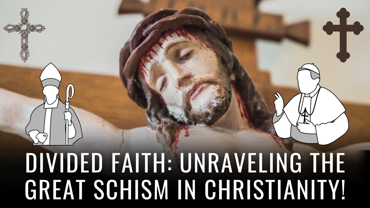 The Schism of Christianity: CATHOLIC/ORTHODOX - (GREAT SCHISM) - YouTube