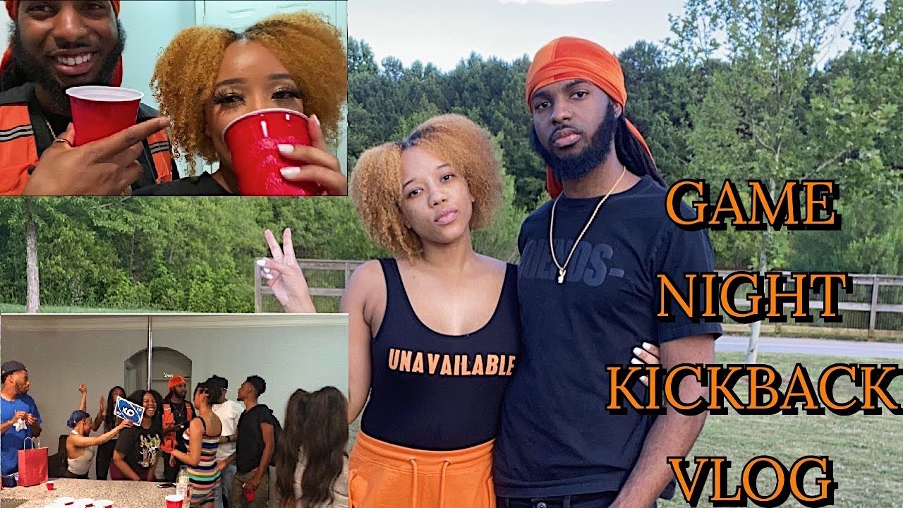 LIT GAME NIGHT KICKBACK WITH FRIENDS VLOG - YouTube