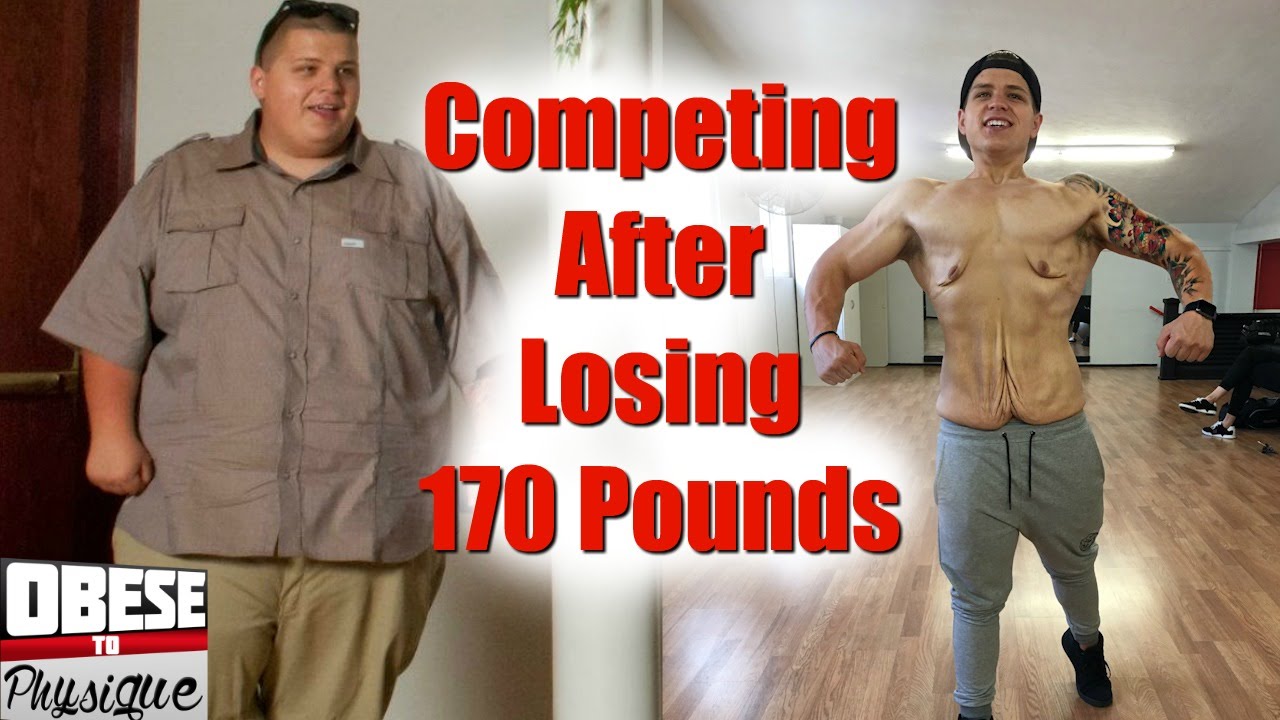 Obese to Physique - Why Even Compete With Loose Skin? - YouTube