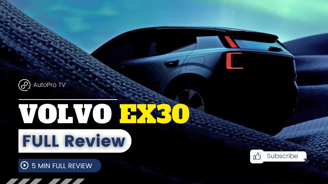Volvo EX30 | 5MIN Review That Tells You Everything [REVIEW] - YouTube