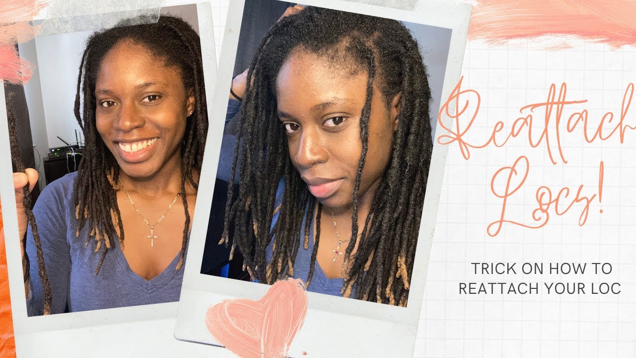 How To Reattach Your Locs| Breaking| Falling Out| Loc Journey - YouTube
