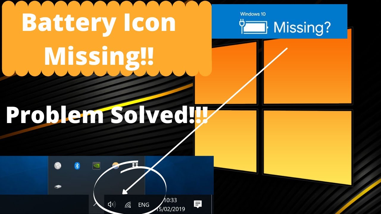 How to fix Battery Icon missing from taskbar. Problem Solved!!! - YouTube