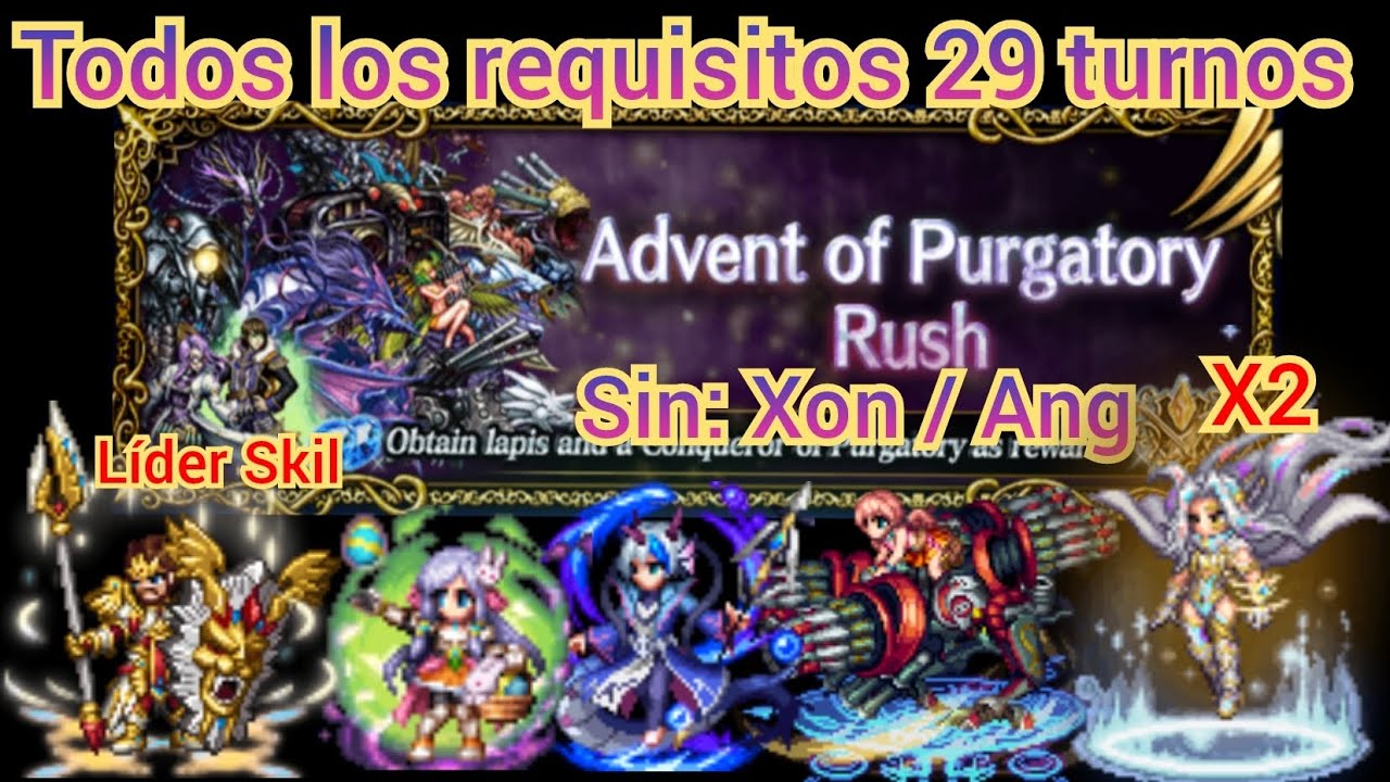 FFBE Advent of Purgatory Rush todos los requisitos sin Xon y Ang - YouTube