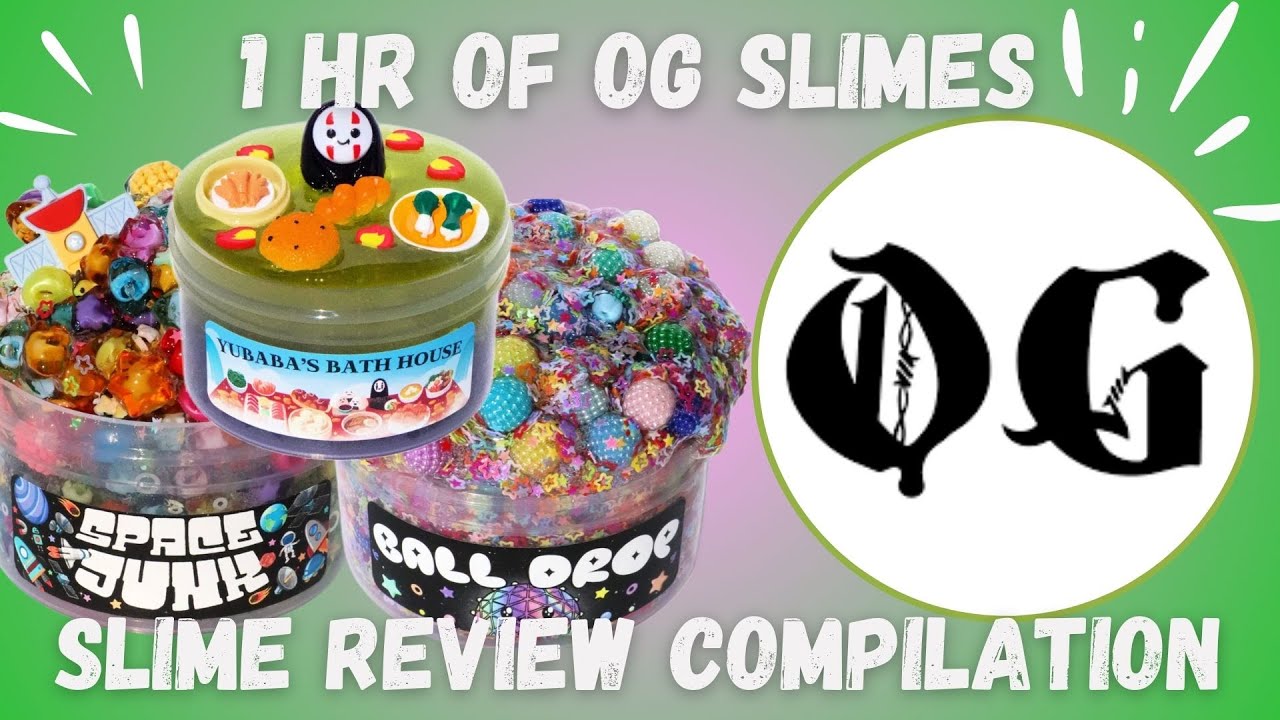 OG SLIMES: 1 HOUR SLIME REVIEW COMPILATION - YouTube