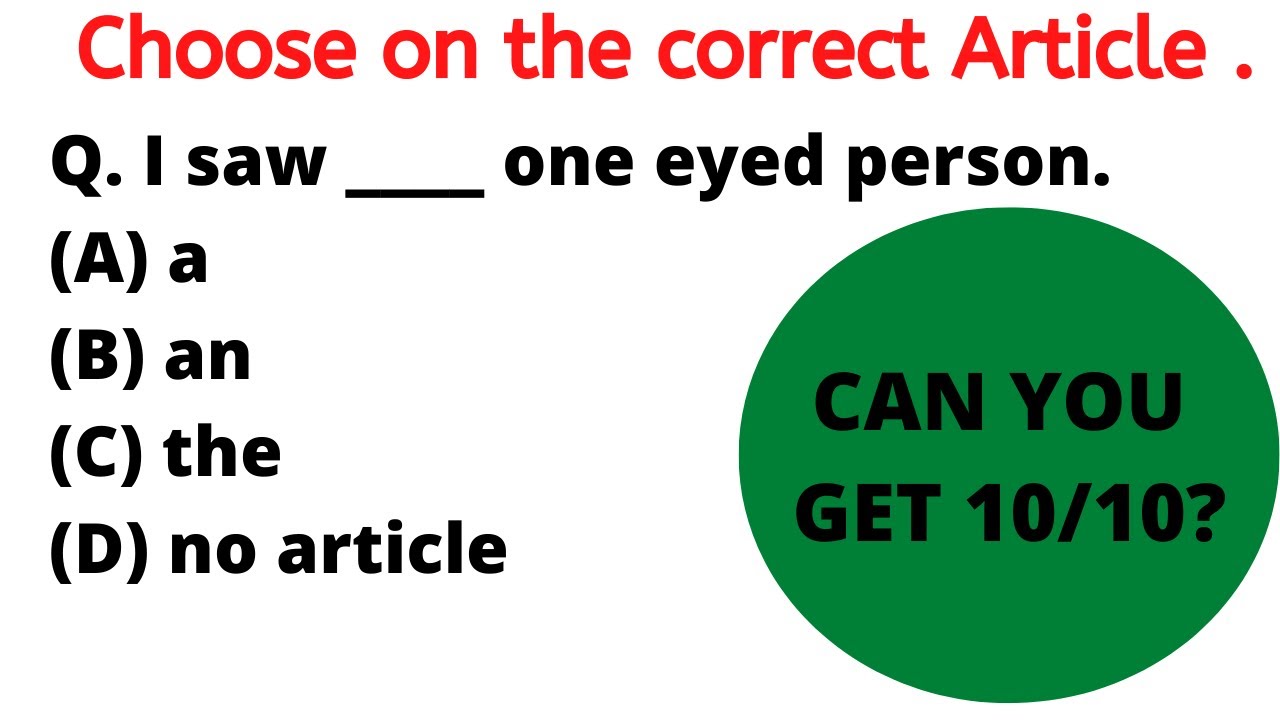 Articles in English Grammar Practice Questions[4]| English Grammar Test ...