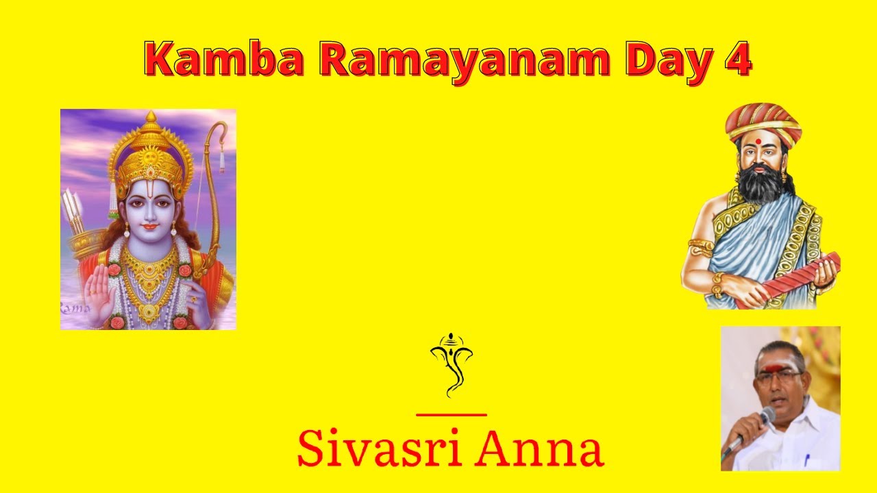 Kamba Ramayanam Day-4 - YouTube