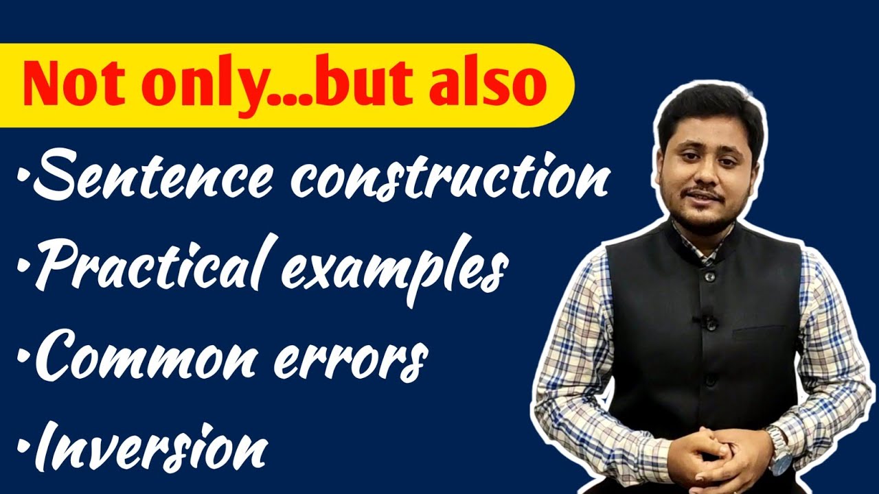 NOT ONLY...BUT ALSO | Inversion | Correlative Conjunction | Joining ...