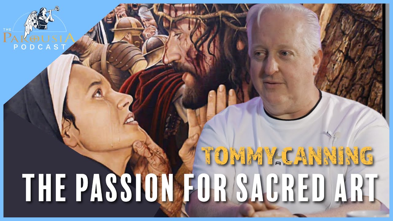 The Passion For Sacred Art - Tommy Canning - Catholic Artist - YouTube