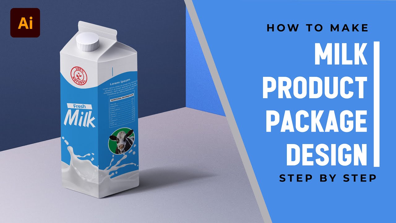 How To Design A Milk Package Design In Adobe Illustrator - YouTube