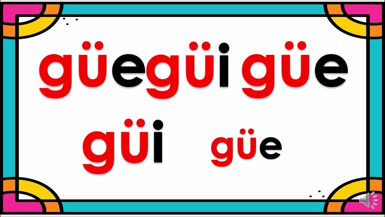 40 LECTURA DE PALABRAS Y ORACIONES CON LAS SILABAS GÜE GÜI - YouTube