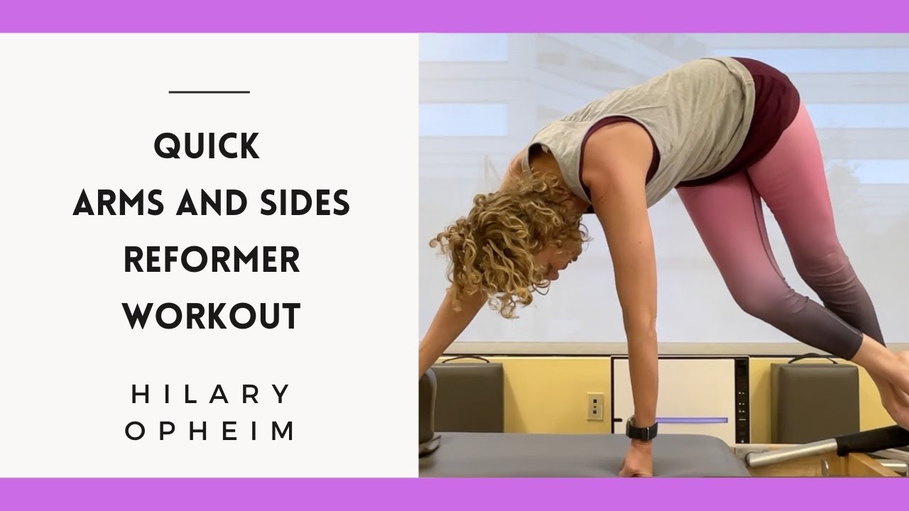 Quick Arms and Sides Pilates Reformer workout! - YouTube