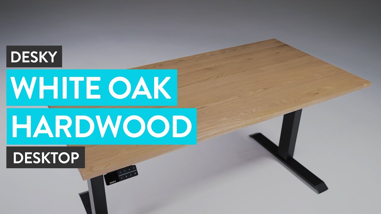 Desky White Oak Hardwood Desktop - YouTube