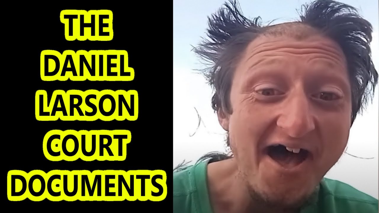 The Daniel Larson Court Documents | Daniel Larson Threatened White House - YouTube