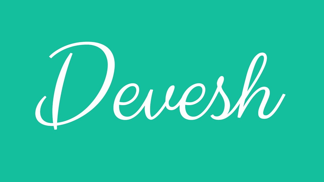 Learn how to Sign the Name Devesh Stylishly in Cursive Writing - YouTube